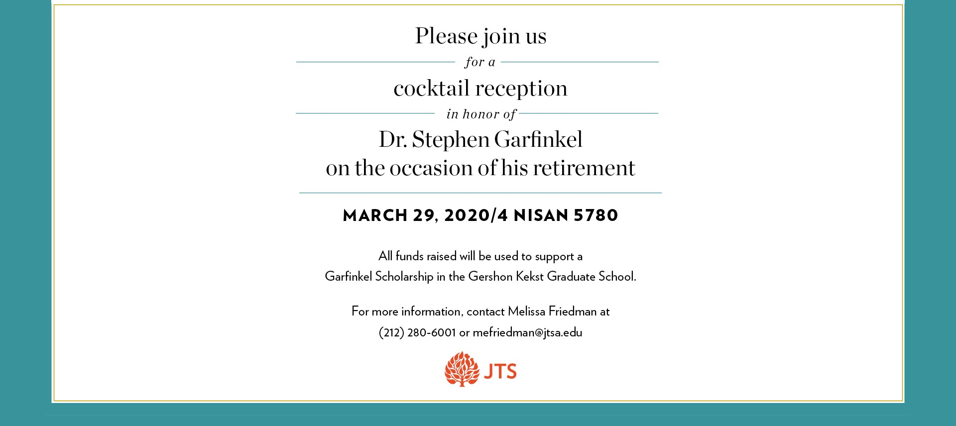 Cocktail Reception in Honor of Dr. Stephen Garfinkel
