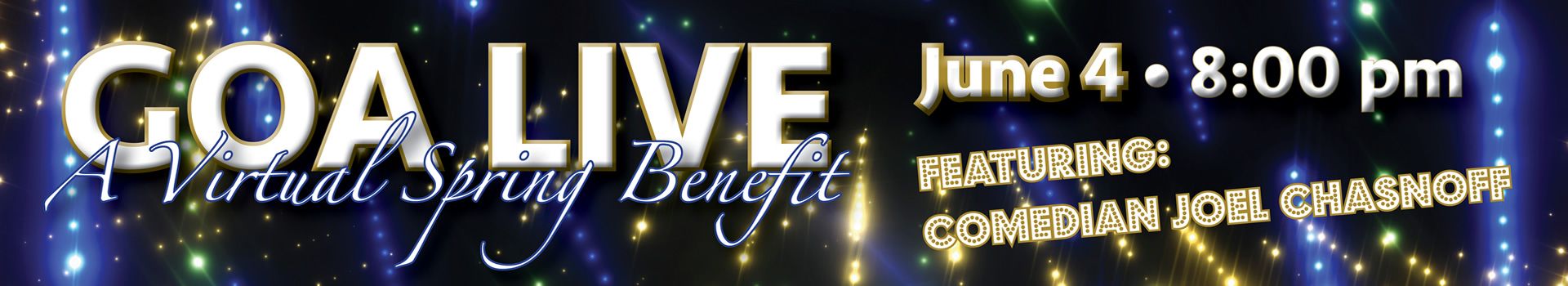 GOA LIVE: A Virtual Spring Benefit