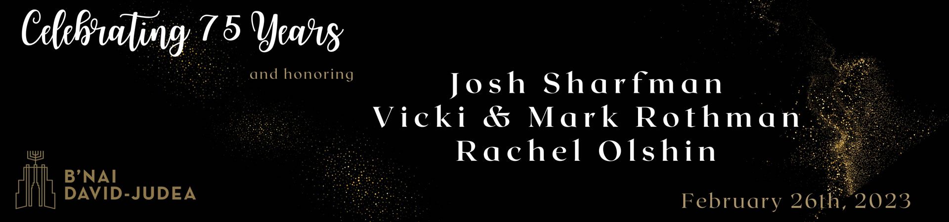 B'nai David-Judea Congregation 75th Annual Gala